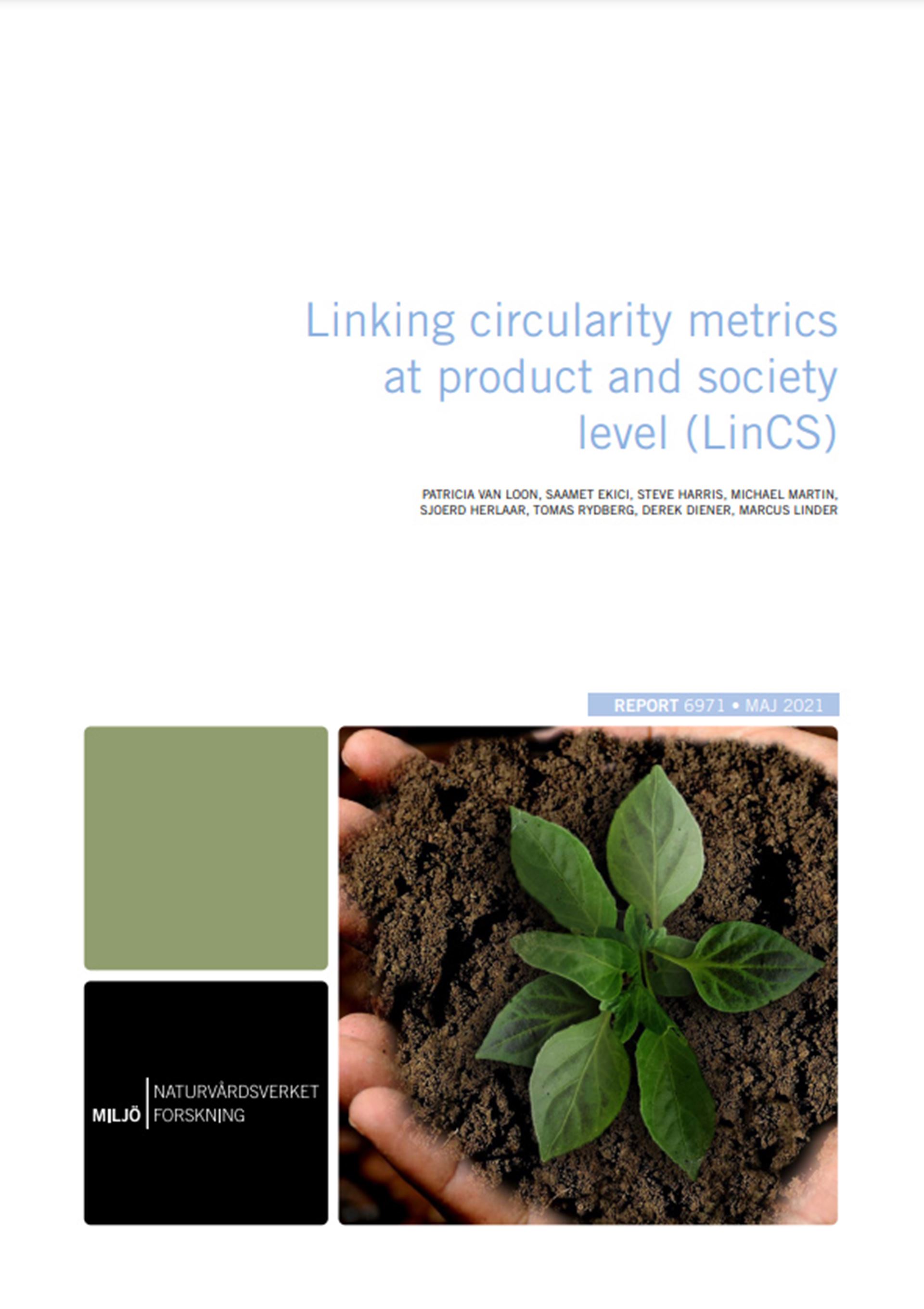 Linking circularity metrics at product and society level (LinCS)
